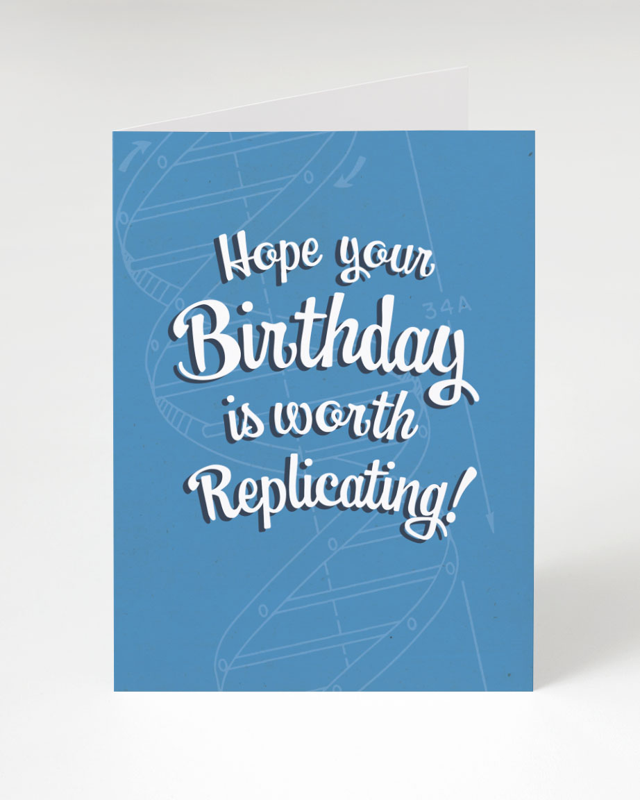 DNA Replication Birthday Card | Cognitive Surplus